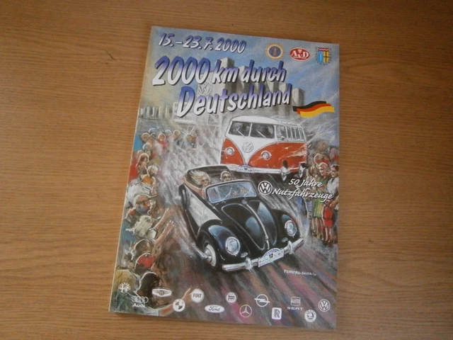 &2000 KM DURCH Deutschland" Oldtimer Rallye, Programm Heft von 2000 EUR ...