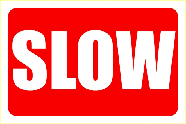 SLOW SIGN- SITE Safety Signs A5, A4, A3, A2, A1 -5mm Foamex Solid ...