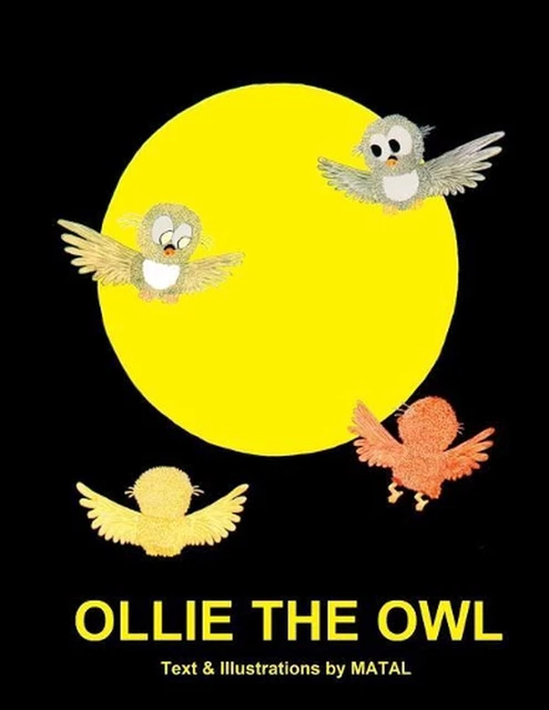 OLLIE THE OWL: An Illustrated Bedtime Story for Kids about a Little Owl's Night EUR 15,67 ...