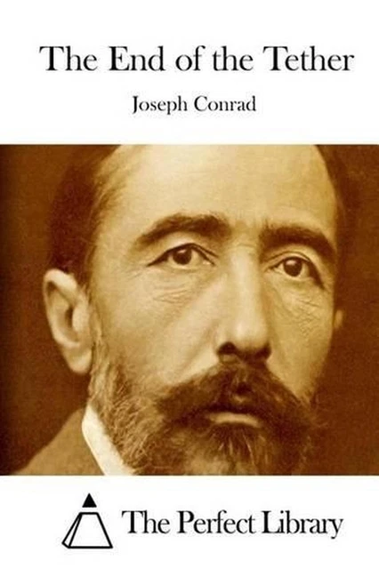 THE END OF the Tether par Joseph Conrad (anglais) livre de poche EUR 25 ...