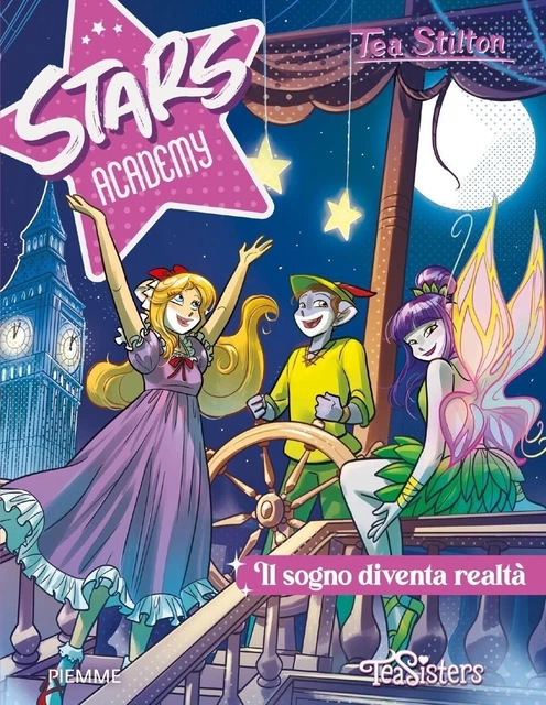 LIBRI TEA STILTON - Il Sogno Diventa Realta. Ediz. A Colori EUR 10,80 ...