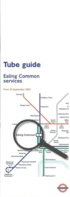 LONDON UNDERGROUND TUBE Guide Ealing Common Services - September 2002 £ ...