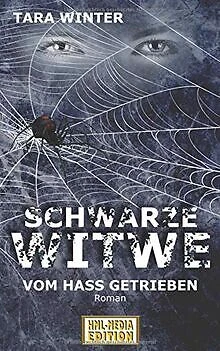 SCHWARZE WITWE: VOM Hass getrieben de Winter, Tara, W... | Livre | état ...