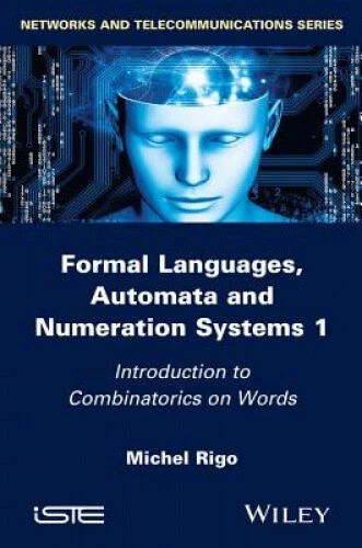 FORMAL LANGUAGES, AUTOMATA and Numeration Systems 1: Introduction to EUR 191,98 - PicClick FR