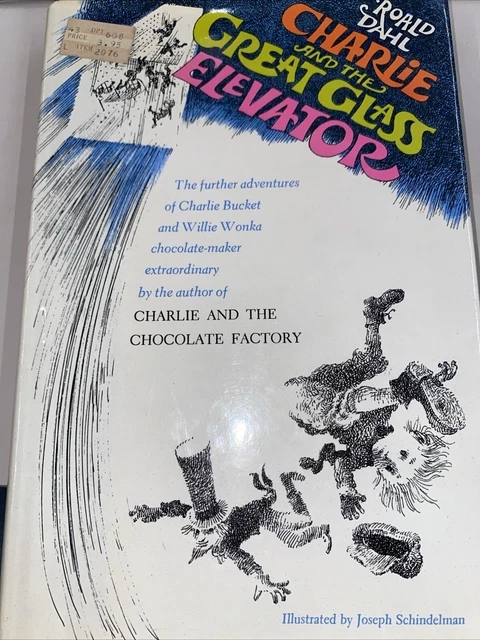 CHARLIE AND THE Great Glass Elevator Roald Dahl 1972 STATED FIRST ...