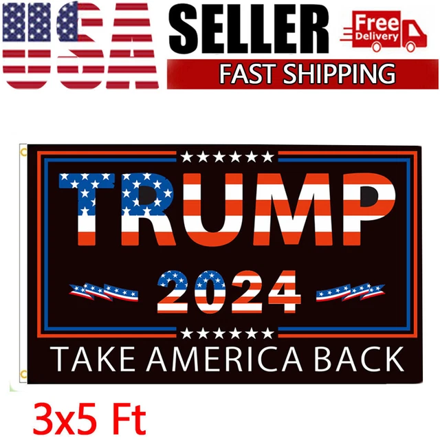 TRUMP 2024 FLAG Take America Back Indoor Outdoor Decoration Banner 3x5 ...