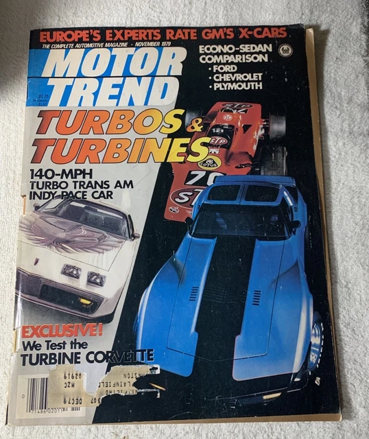 MOTOR TREND MAGAZINE-NOVEMBER 1979-TURBINE CORVETTE-TURBO TRANS AM-INDY ...