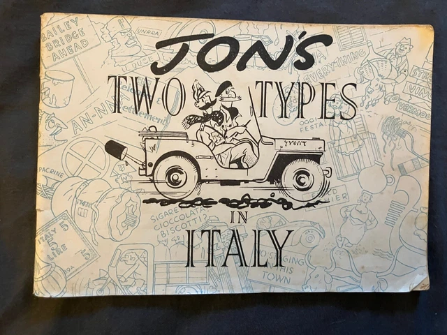 WW2 NORTH ITALY Jon’s Two Types Cartoon Booklet 1945 Second Copy £4.50 ...