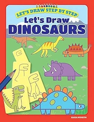 LETS DRAW DINOSAURS (Lets Draw Step by Step), Dudziuk, Kasia, Used ...