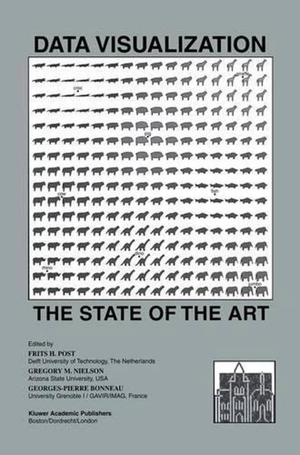 DATA VISUALIZATION: THE State of the Art by Frits H. Post (English ...