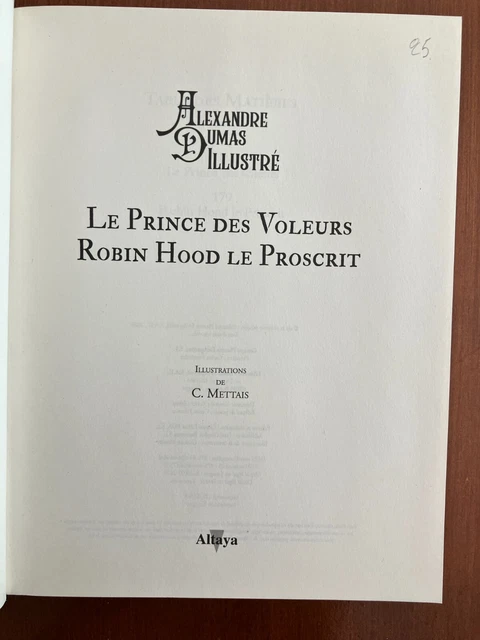 ALEXANDRE DUMAS ILLUSTRÉ - Le Prince des Voleurs & Robin Hood - LE ...