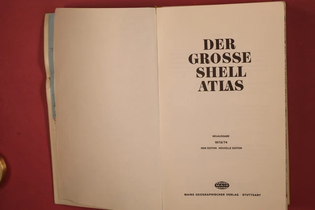 352733 VOLKMAR MAIR DER GROSSE SHELL ATLAS Mairs Geographischer Verlag ...