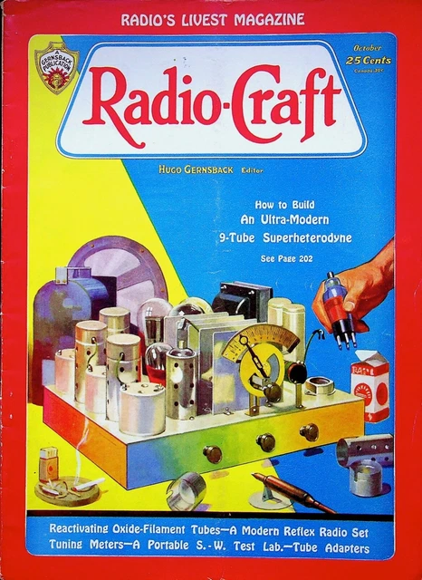 HOW TO BUILD An Ultra-Modern 9-Tube Super - Radio Craft Magazine, Hugo ...