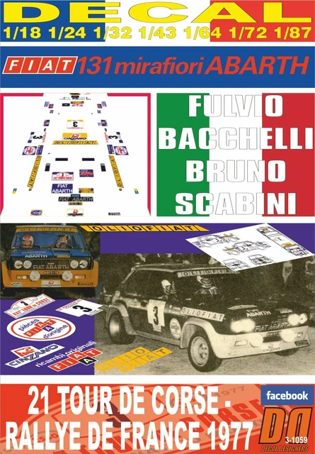 DECAL FIAT 131 ABARTH F.BACCHELLI TOUR DE CORSE 1977 3rd (12) $53.00 ...