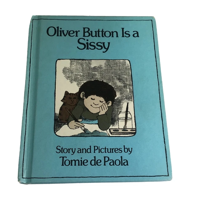 OLIVER BUTTON IS a Sissy Book Tomie de Paola Vintage 1979 Hardcover ...