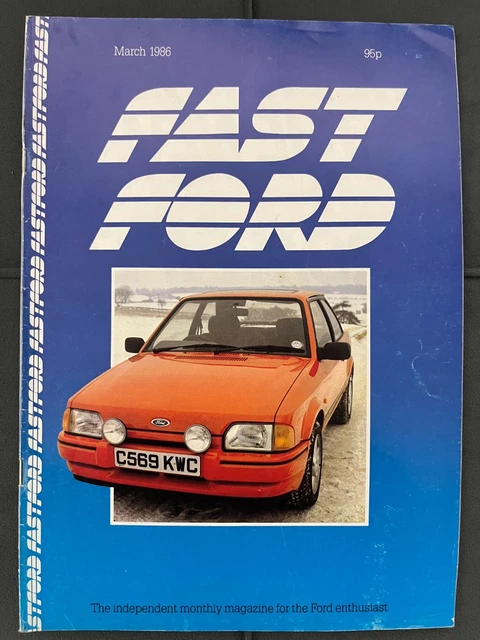 FAST FORD MAGAZINE March 1986 £1.14 - PicClick UK