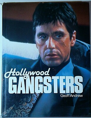 HOLLYWOOD GANGSTERS GEOFF Andrew SCARFACE PACINO Dirty Harry THE ...
