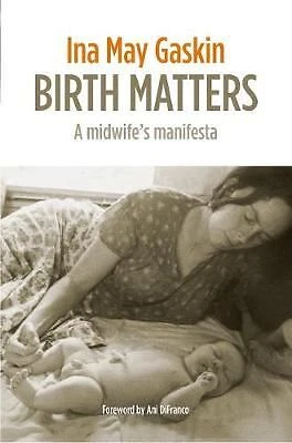 BIRTH MATTERS 9781905177585 Ina May Gaskin - Livraison suivie gratuite ...