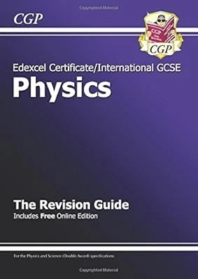 EDEXCEL CERTIFICATE / International GCSE Physics Revision Guide (with ...