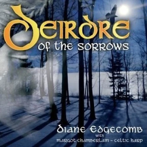 DEIRDRE OF THE Sorrows by Diane Edgecomb [CD] NEUF EUR 13,72 - PicClick FR