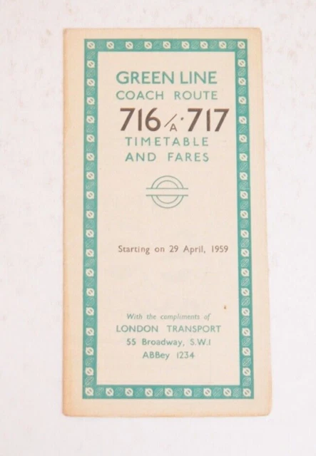 BUS COACH TIMETABLE London Transport Green Line Route 716/A 717 1959 £7 ...