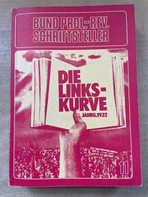 ( HEILMANN EXEMPLAR ) Bund proletarisch-revolutionäre Schriftsteller ...