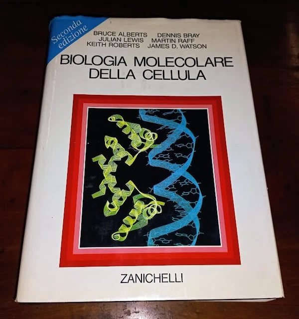 BIOLOGIA MOLECOLARE DELLA Cellula Alberts Bray Lewis Raff Watson ...