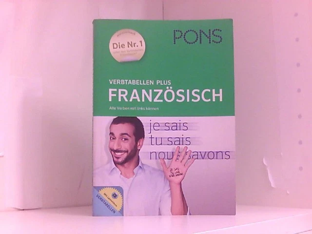 PONS VERBTABELLEN PLUS Französisch: Alle Verben mit links können. Mit ...