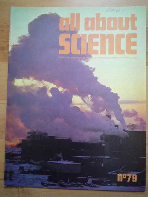 ALL ABOUT SCIENCE Magazine No.79 MF Colour encyclopaedia Orbis ...