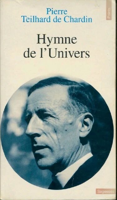 3740238 - HYMNE de l'Univers - Pierre Teilhard de Chardin EUR 7,99 ...