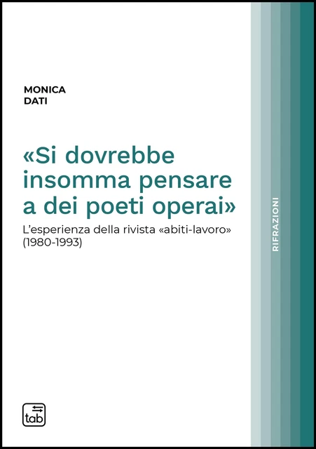 GIOVANNI GARANC «SI dovrebbe insomma pensare a dei poeti operai». L ...