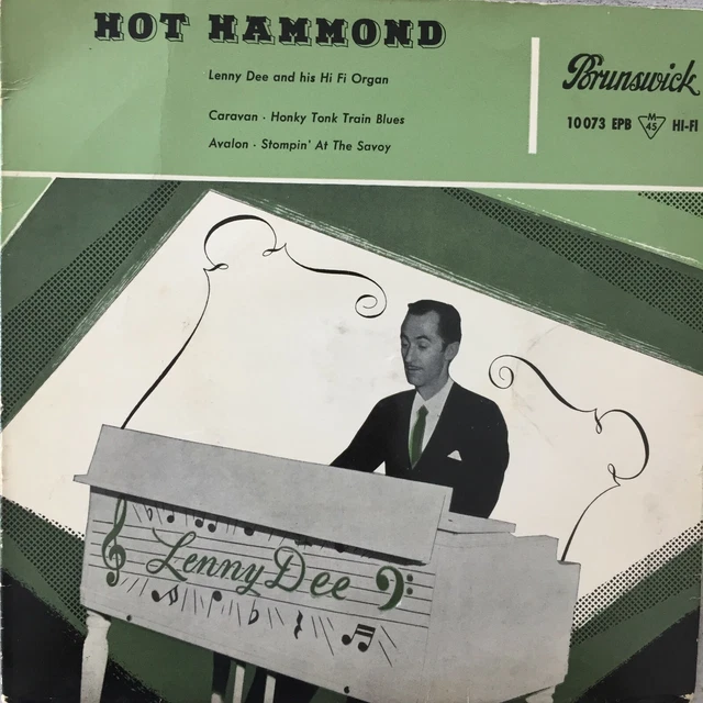LENNY DEE AND his HI-FI Organ: Hot Hammond (EP Brunswick 10 073 EPB ...
