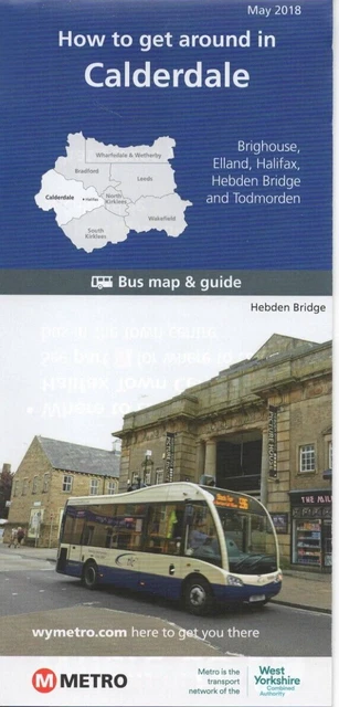 METRO - BUS Map & Guide - How To Get Around Calderdale - May 2018 £4.00 ...