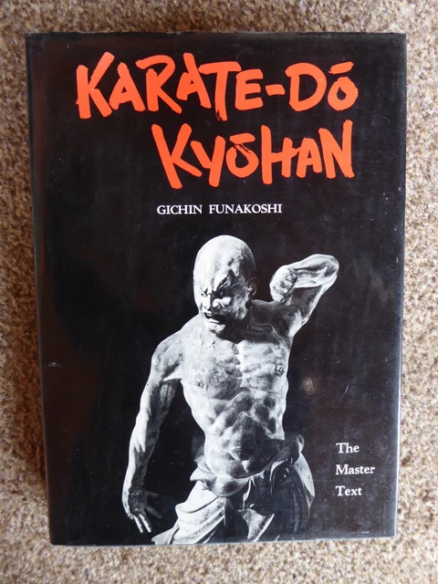 KARATÉ-DO KYOHAN: THE Master Text par Gichin Funakoshi (couverture ...