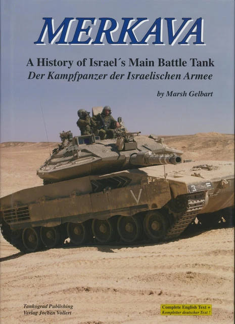 MERKAVA A HISTORY of Israel's Main Battle Tank Marsh Gelbart EUR 98,00 ...