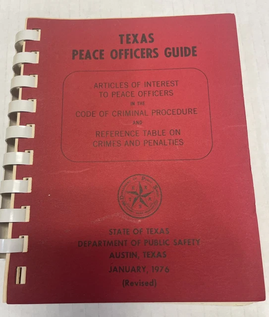 VINTAGE TEXAS PEACE officers Guide by State of Texas Austin~1976 $35.99 ...