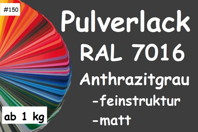 RAL 7016 ANTHRAZITGRAU MATT Beschichtungspulver 1Kg Pulverlack Coating ...