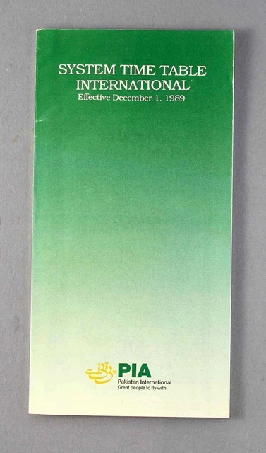PIA PAKISTAN INTERNATIONAL Airlines System International Timetable ...