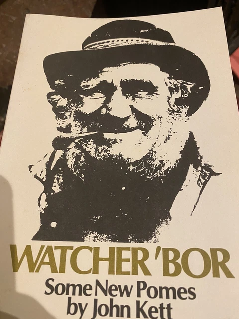 WATCHER 'BOR SOME Neuf Pomes Par John Kett Norfolk Dialecte EUR 4,64 ...