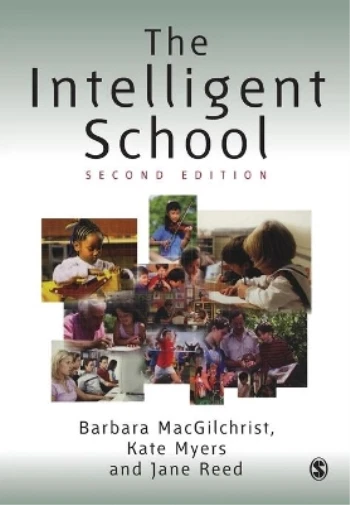 JANE REED KATE Myers Barbara MacGilchrist The Intelligent School (Poche ...