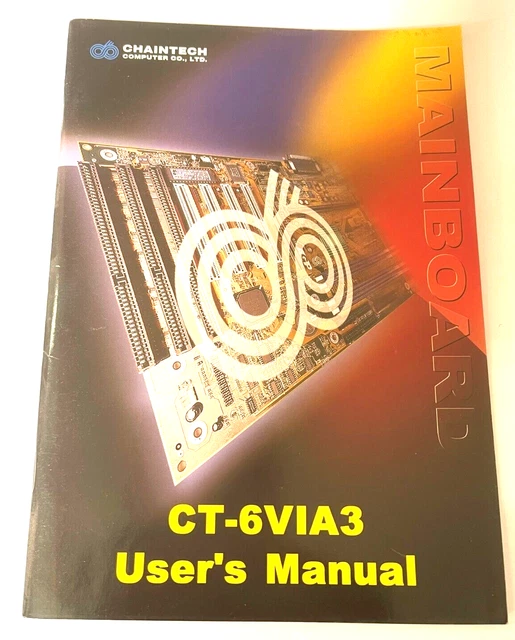 RARE VINTAGE ORIGINAL Oem Chaintech Ct-6Via3 Motherboard Manual ...