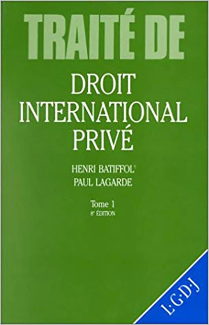 TRAITÉ DE DROIT International Privé Henri Batiffol Paul Lagarde Tome 1 Edition EUR 39,00 ...