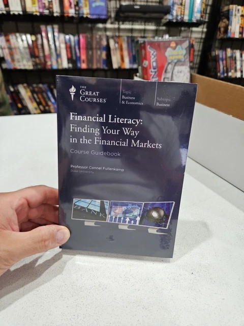 THE GREAT COURSES: Financial Literacy Finding Your Way in the Financial ...