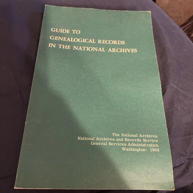 GUIDE TO GENEALOGICAL Records in the National Archives 1964 Colket ...