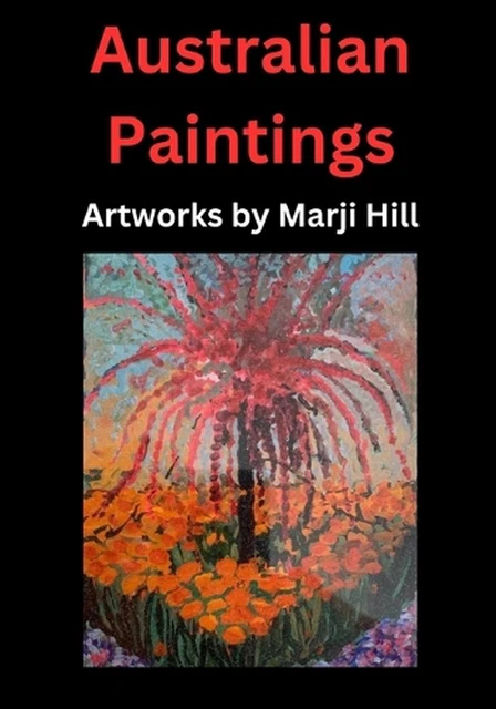 PEINTURES AUSTRALIENNES : œuvres d'art de Marji Hill par Marji Hill ...
