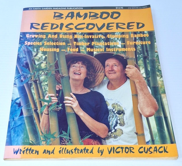 BAMBOO REDISCOVERED GROWING Using Non-Invasive Clumping Bamboo Species ...
