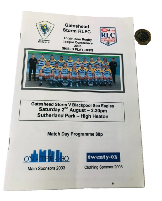 RUGBY PROGRAMME GATESHEAD Storm Vs Blackpool Sea Eagles August 2003 ra ...
