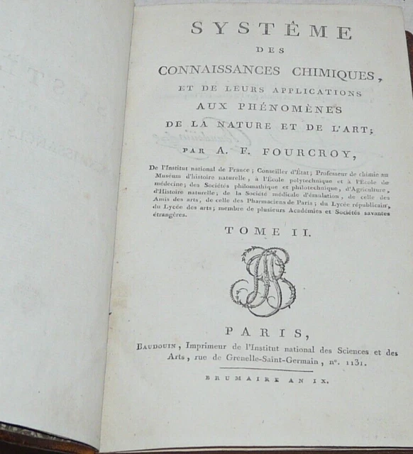 SYSTEME DES CONNAISSANCES Chimiques Par A.f Fourcroy T 2 Editions ...