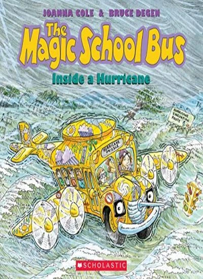 THE MAGIC SCHOOL Bus Inside a Hurricane By Joanna Cole. 97805904 EUR 6 ...