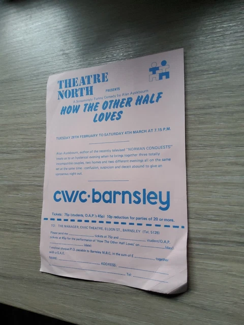 THEATRE FLYER 1970S,BARNSLEY Civic,Alan Ayckbourns How The Other Half ...